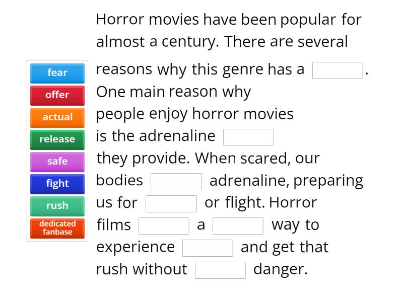 Why horror? - Complete the sentence