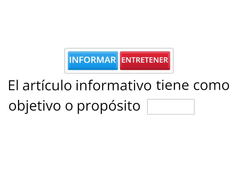 ARTÍCULO INFORMATIVO - Complete the sentence