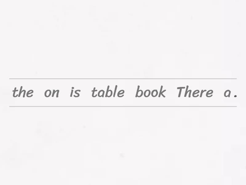 Grammar. OWS. There is/are - Unjumble