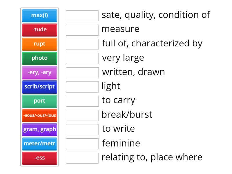 Morph Quiz 3/1 (-eous/-ous/-ious, -ery, -ary, -ess, -tude, max(i ...