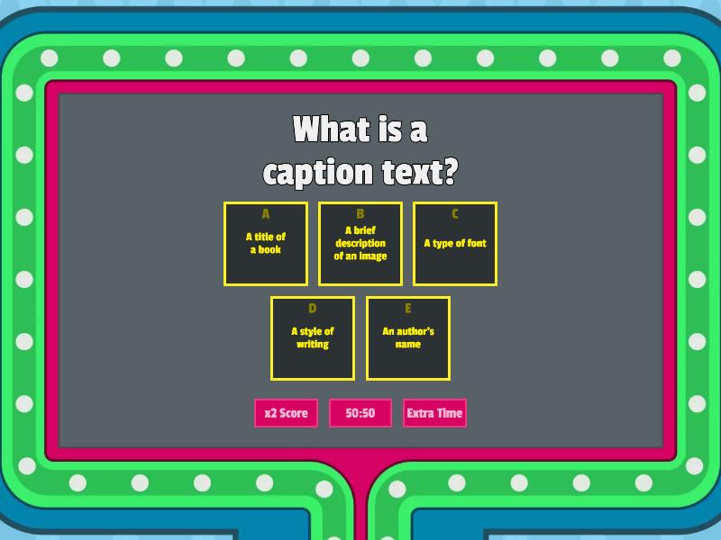 Caption quiz! - Gameshow quiz