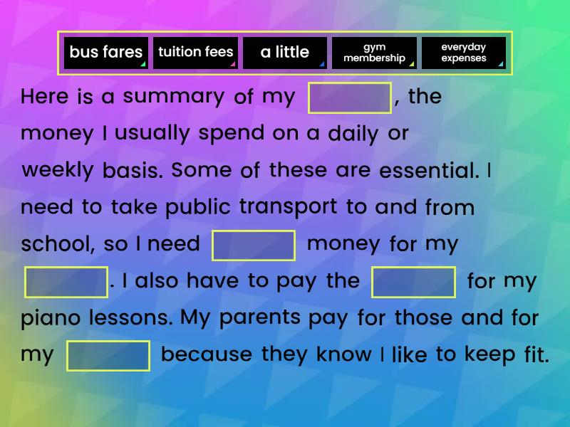 Spending money - PRE FCE - Complete the sentence