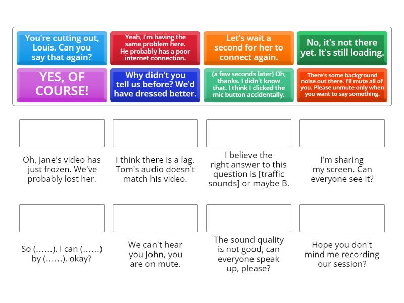 Match the sentences to create short dialogues. - Match up
