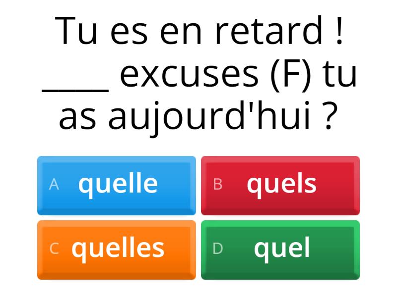 Quel / Quelle / Quels / Quelles - Cuestionario
