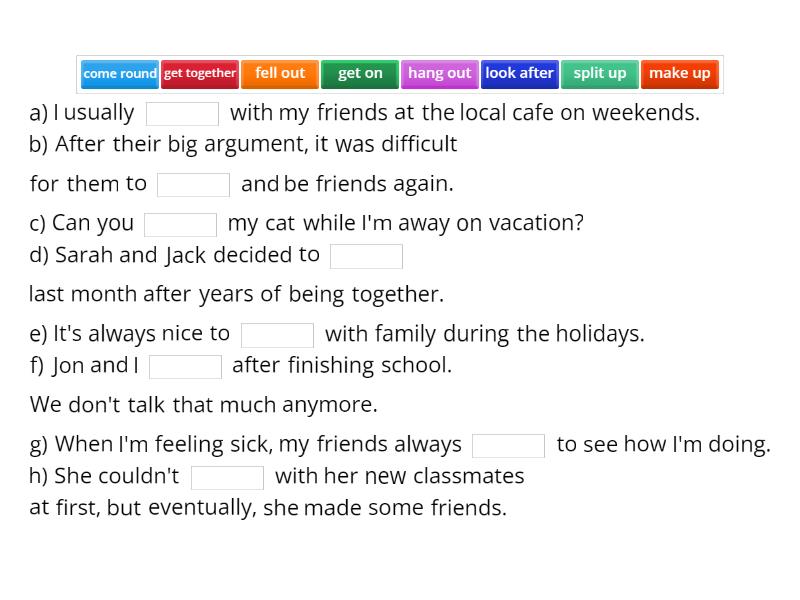 Prepare 4 Unit 7 Phrasal verbs - Complete the sentence