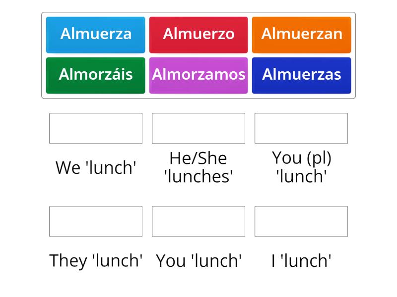 Almorzar = To have lunch/ 'To lunch' - Match up