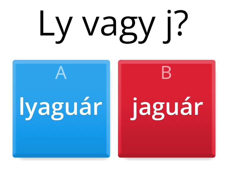 Ly vagy j? - Cuestionario