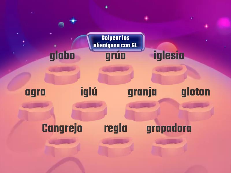 Palabras con GR - GL - Whack-a-mole