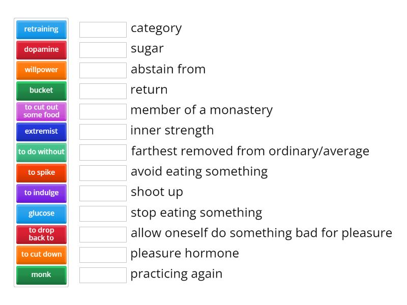 Match the vocabulary items to their possible meanings: - Match up