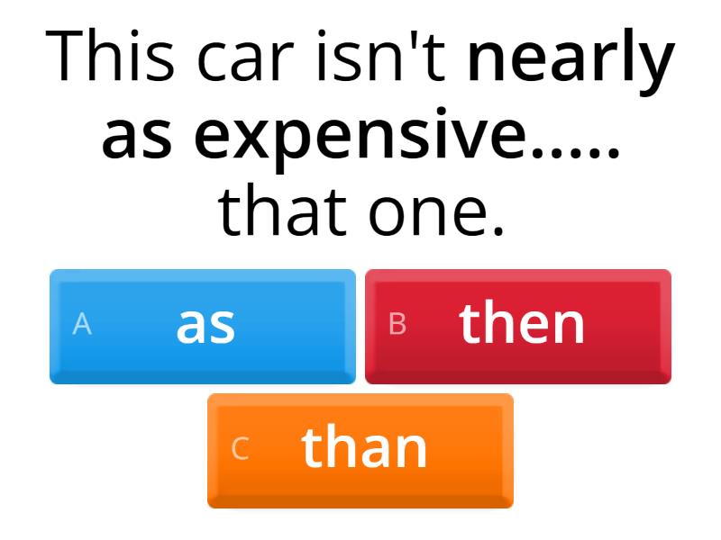 Modifying comparatives practice 2 - Quiz