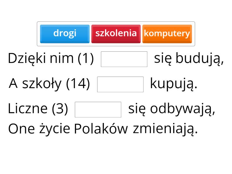 Rymowanka 1 - Complete the sentence