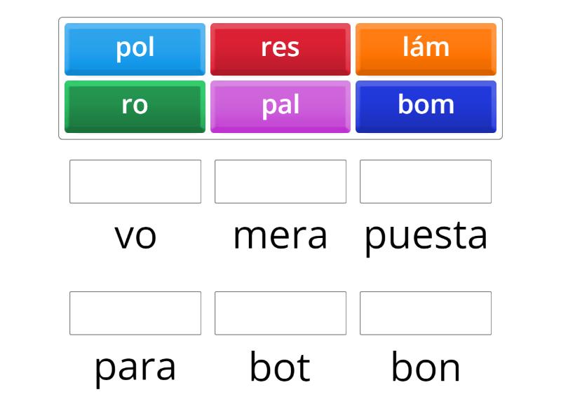 arrastra las silabas y forma las palabras - Une las parejas