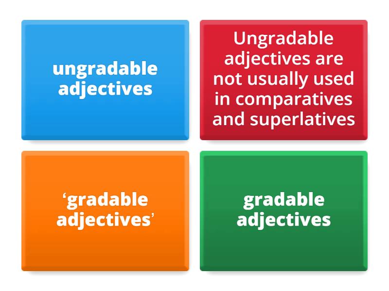 gradable and ungradable adjectives - Flip tiles