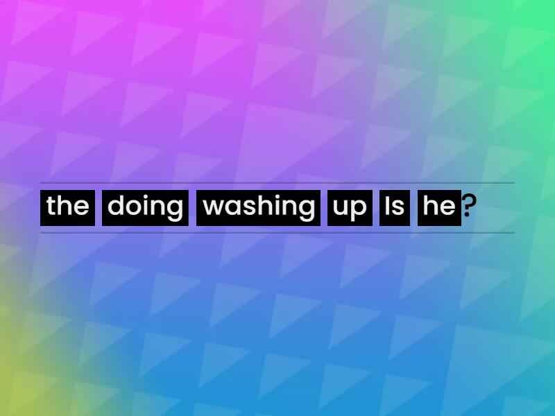 Present Continuous ??? - Unjumble