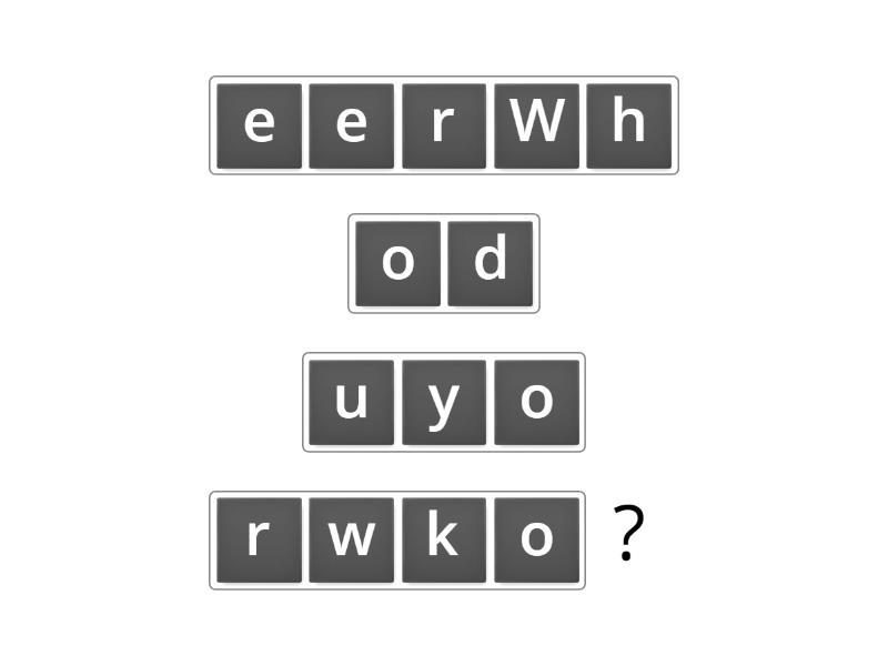 Order the questions in present simple correctly - Anagrama
