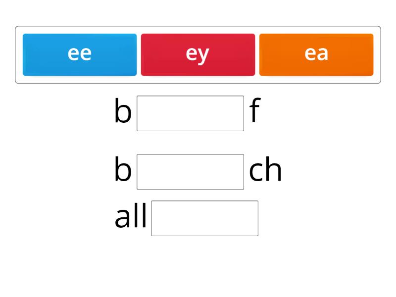 ee ea ey - Complete the sentence