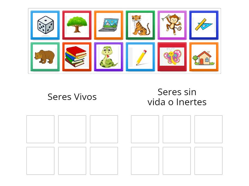 Seres Vivos - Seres inertes - Group sort