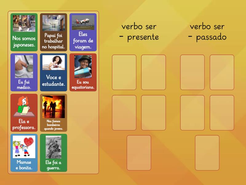 Presente e preterito perfeito- verbo ser - Group sort