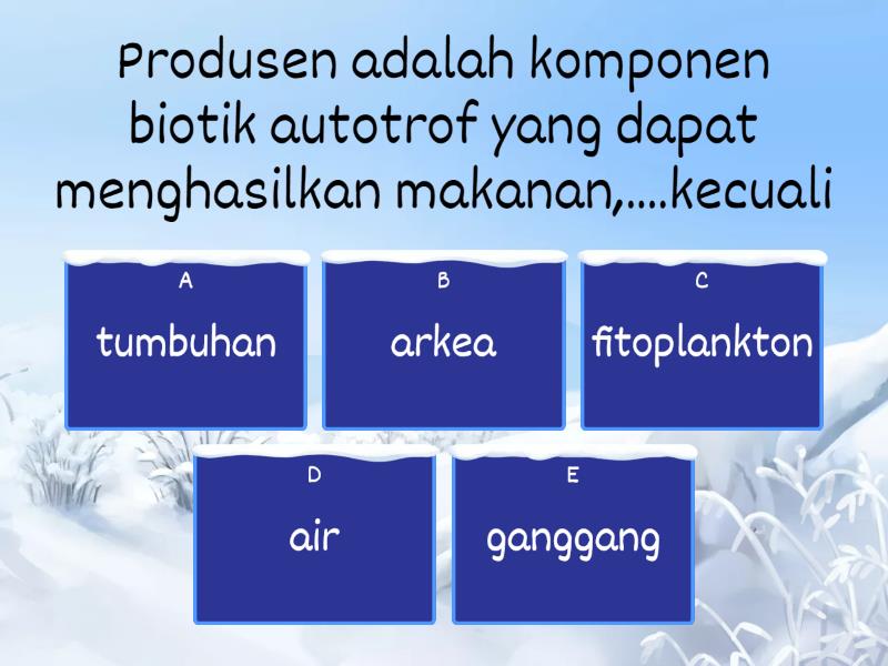 Komponen Biotik - Quiz