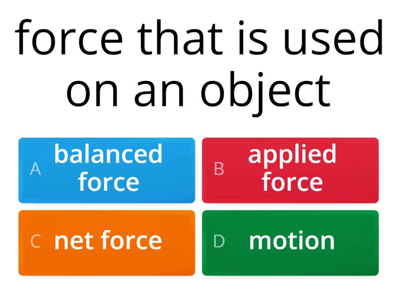 Force & Motion Vocabulary - Quiz