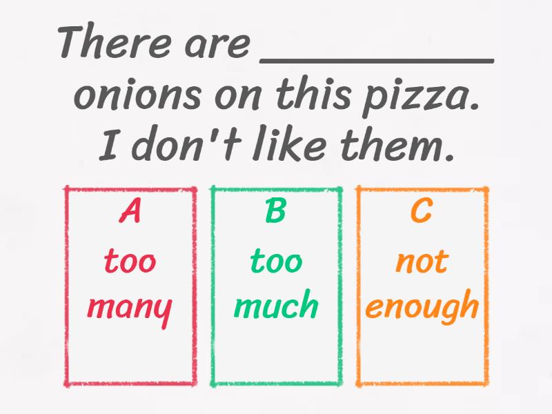 Too much / Too many / Not enough - Quiz