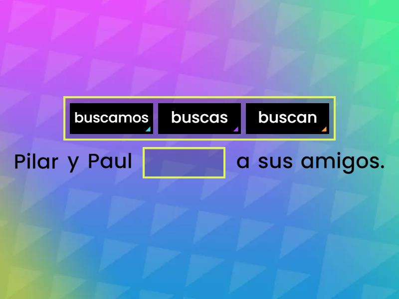 PRESENTE INDICATIVO BUSCAR - present simple - Indikativ Präsens ...