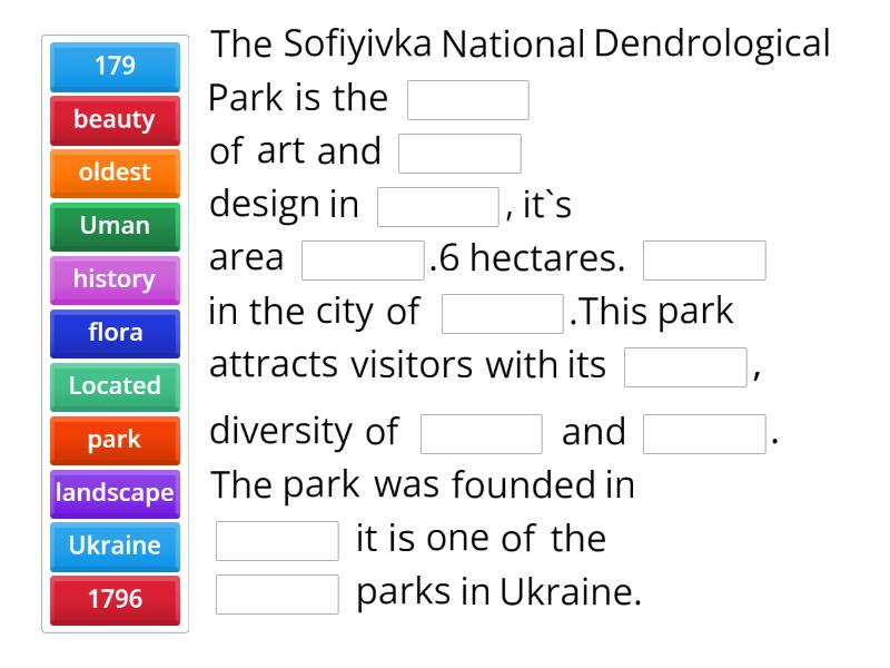 Sofiyivka National Dendrological Park - Complete the sentence