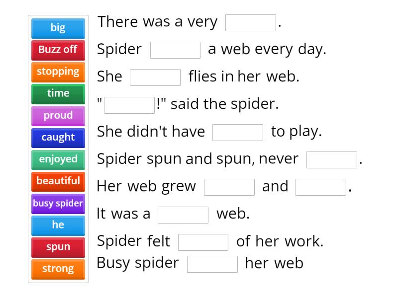 Điền từ còn thiếu - The Very Busy Spider - Complete the sentence