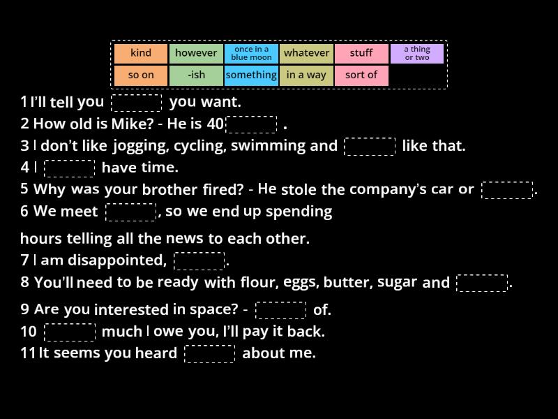 Vague language - Complete the sentence