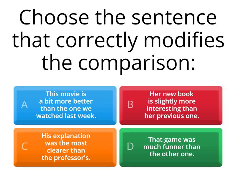 Modifying Comparisons Test (Adverbs of Degree) - Cuestionario
