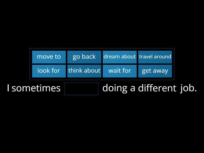 Fill in the blanks (Verb+ preposition) 29/2/24 - Complete the sentence