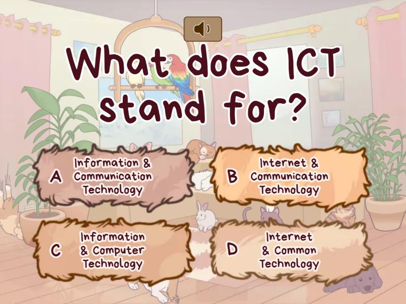 Information & Communication Technology - Quiz