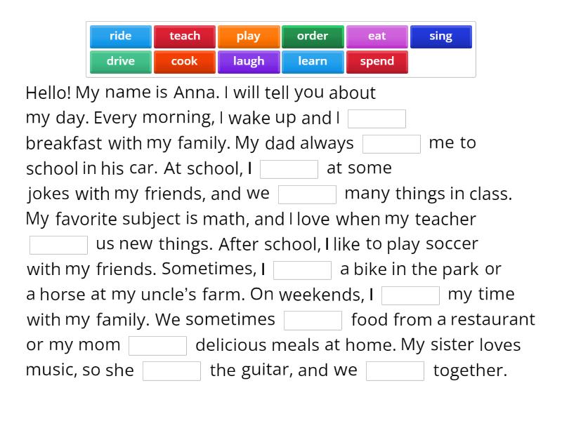 Complete the text - Verbs - Complete the sentence