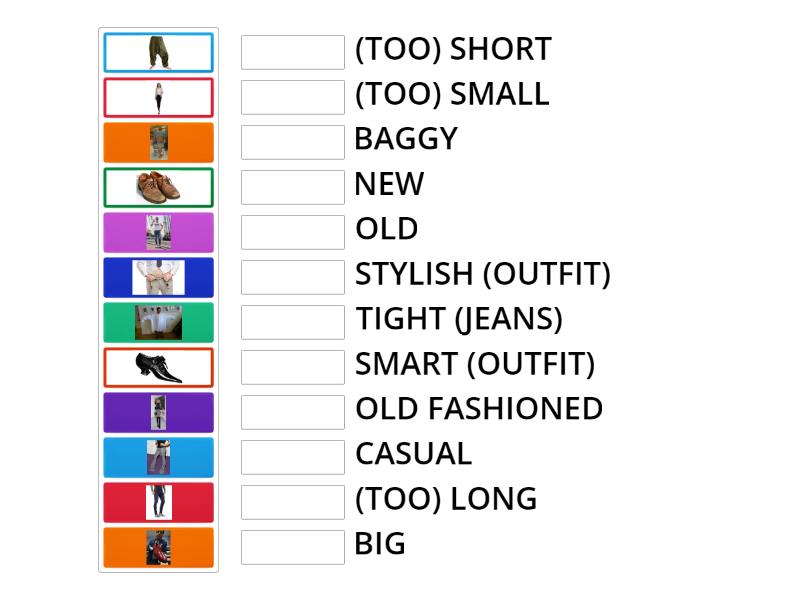 ADJECTIVES TO DESCRIBE CLOTHES - Match up