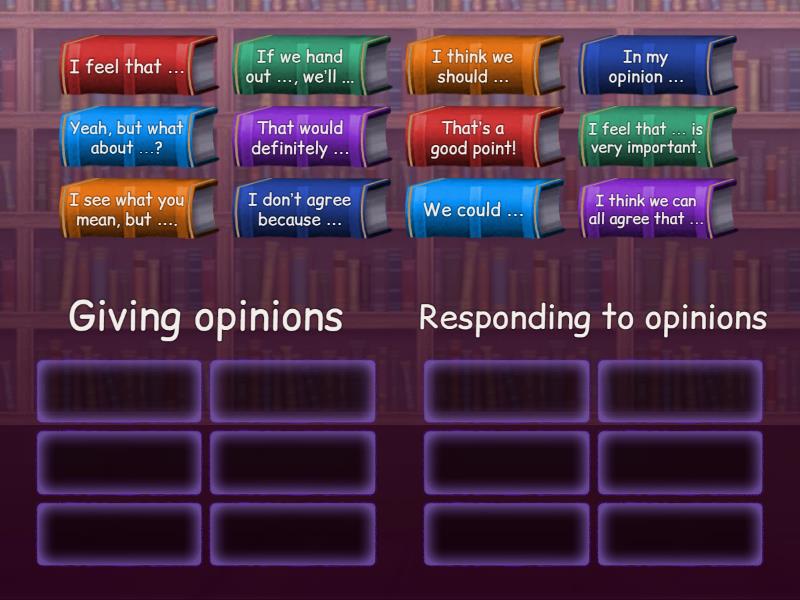 Giving and responding to opinions - Group sort