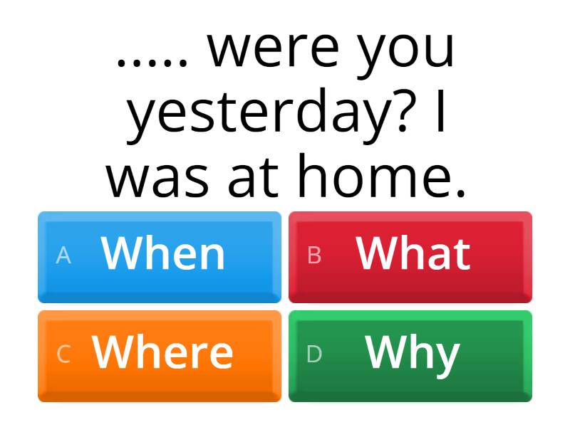 Wh questions was / were - Quiz