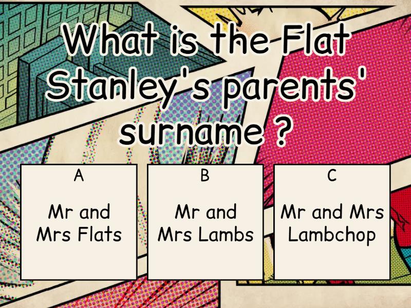 Flat Stanley: Chapter 1 - Cuestionario