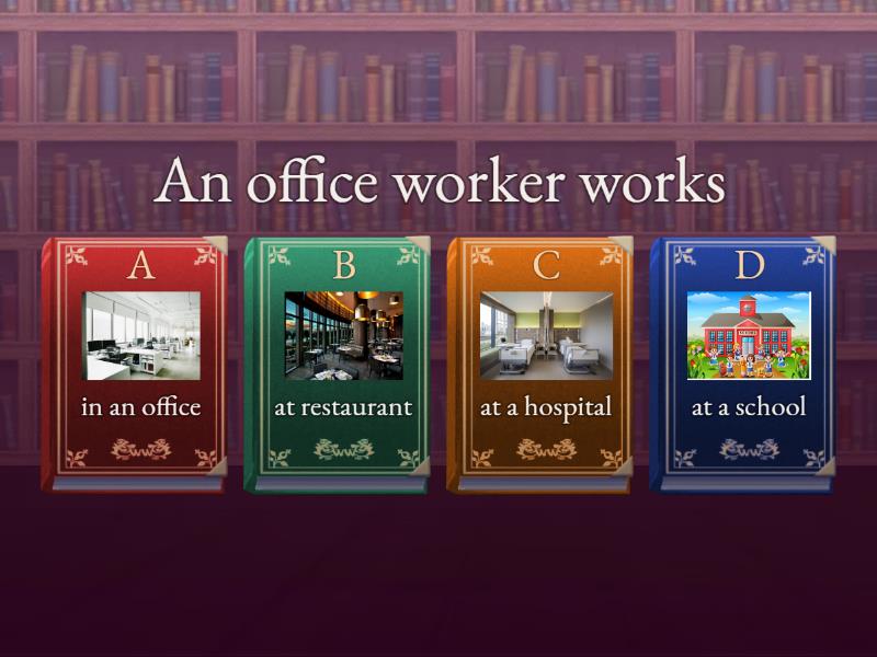 Places of work - Quiz