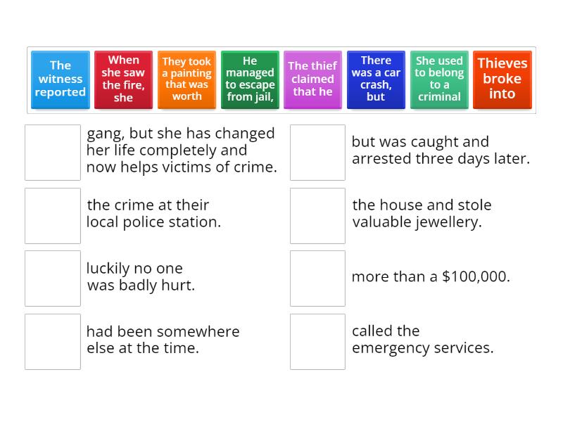 Unit 4B: crime: Match the sentence halves: - Match up