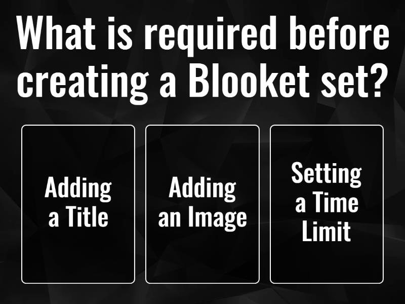 Module 3 - Create a Blooket Set - Quiz