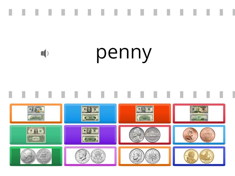 Coins & Bills - Listen & Identify - Find the match