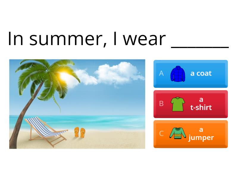 PT2_Unit 3: Clothes and Seasons - Quiz