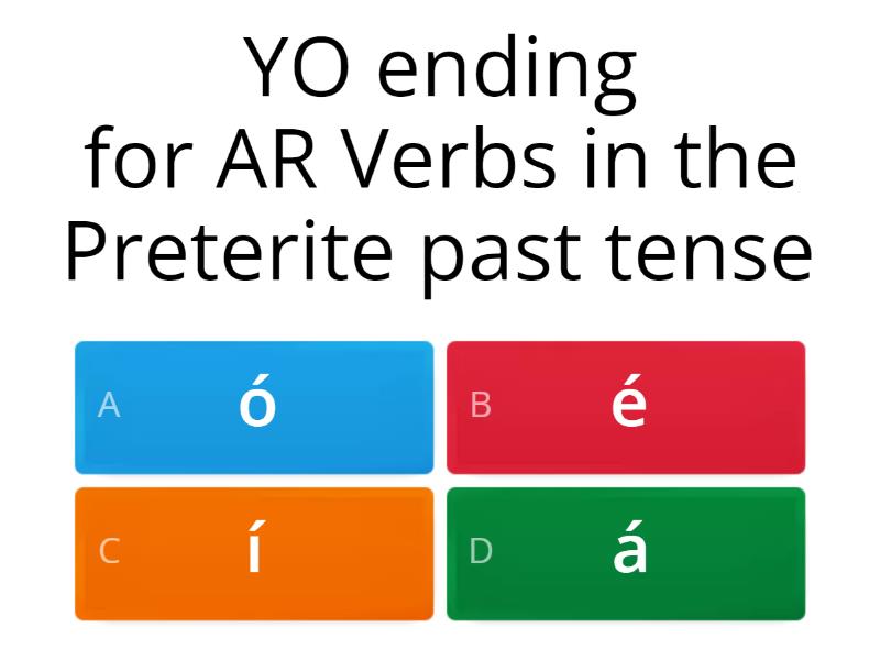 3.2 AR Preterite verbs - Cuestionario