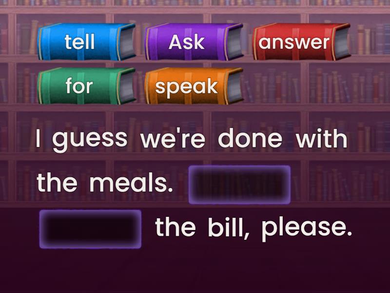 talking quiz - Complete the sentence talking quiz - Complete the sentence