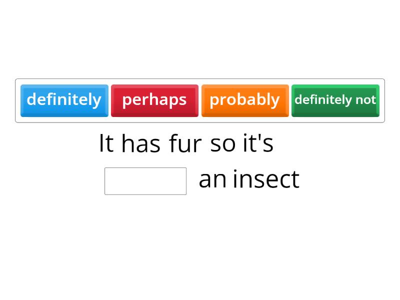 High Note Unit 6F Expressing probability (adverbs) - quiz - Complete ...