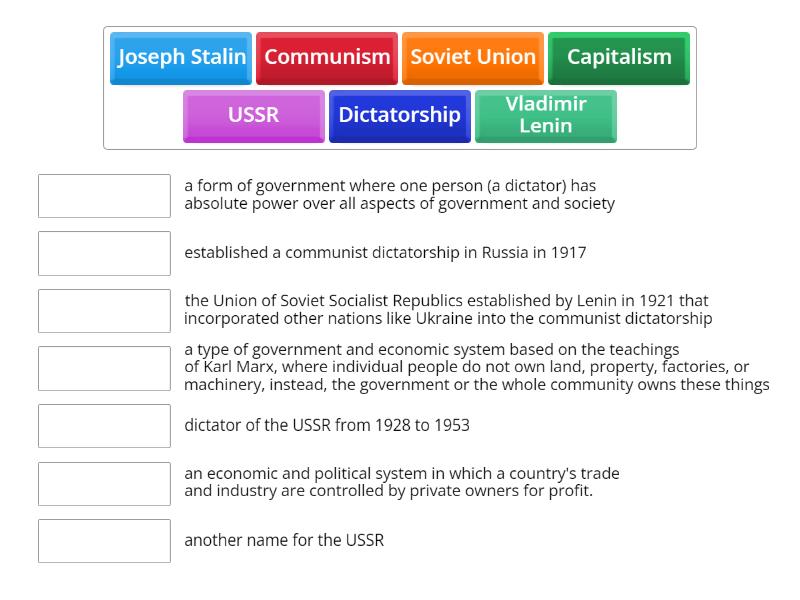 Life in a communist country The Soviet Union - Match up