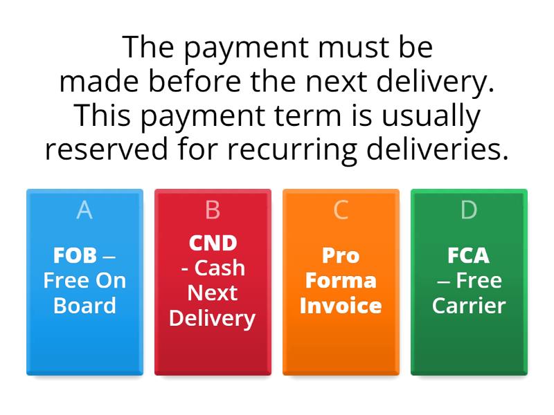 Payment and Delivery Terms - Definitions - Quiz