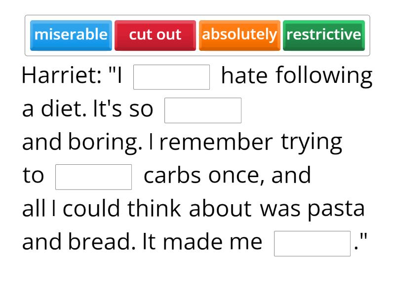 Following a diet - Complete the sentence