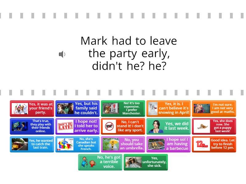 Tag Questions-Pronunciation in fast speech - Find the match