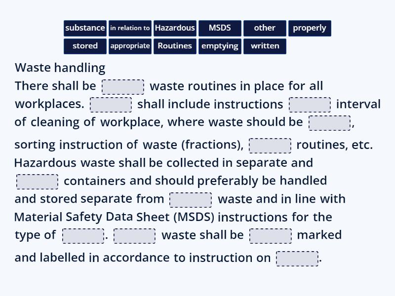Waste handling - Complete the sentence